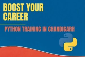 How to Boost Your Career with Python Training in Chandigarh