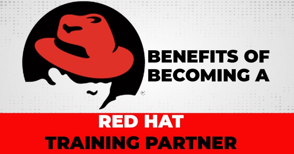 Benefits of becoming a Red Hat Training Partner -CBitss